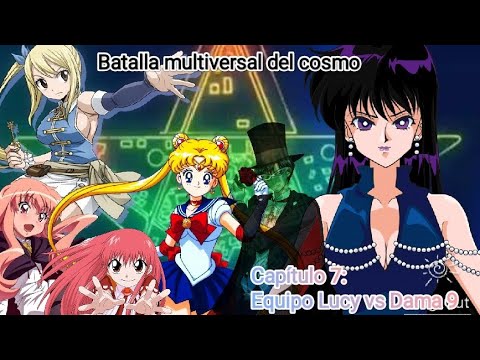 Batalla multiversal del cosmo: Capítulo 7 Equipo Lucy vs Dama 9 - YouTube