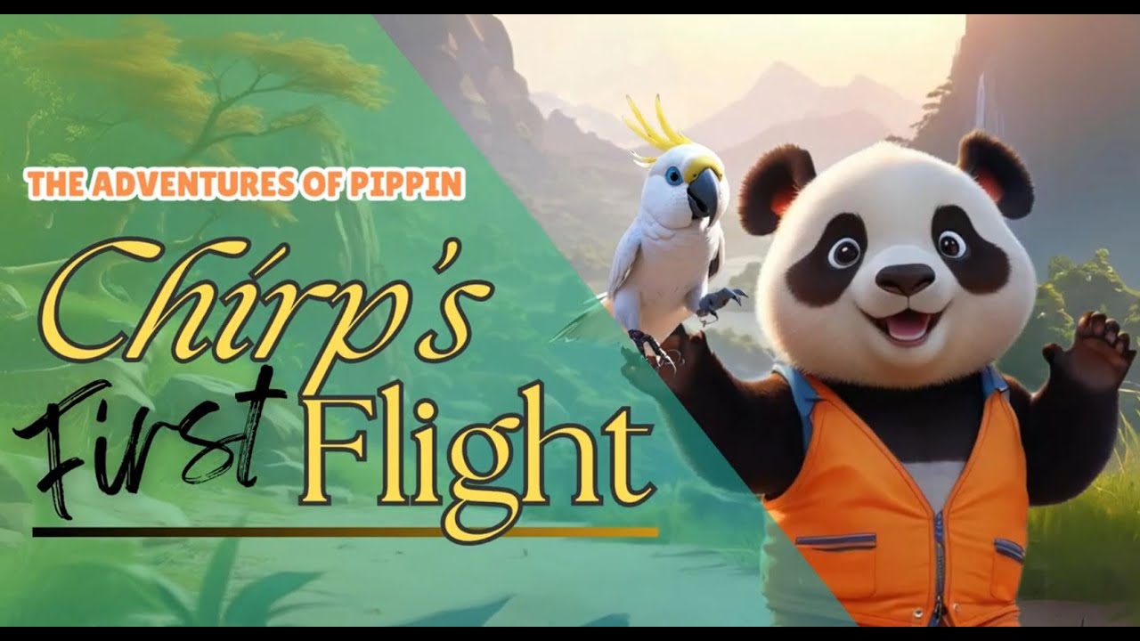 Chirp's First Flight: Inspirational Story (English Version) - YouTube