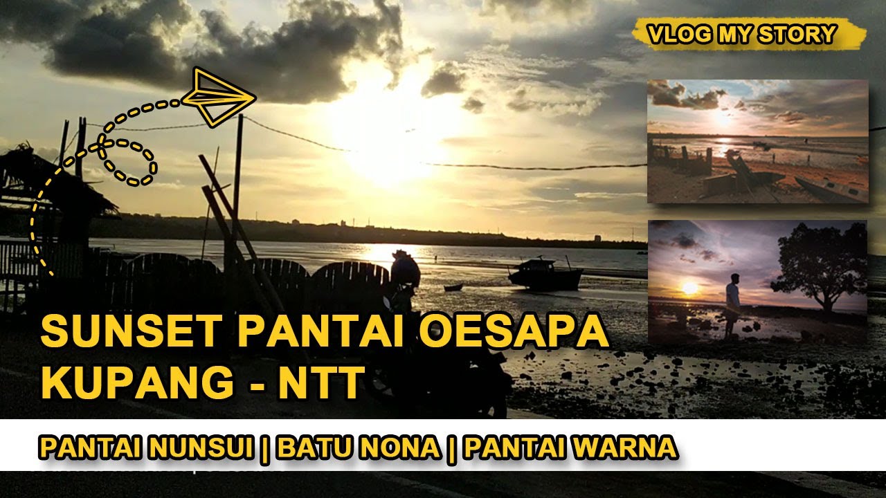 PANTAI NUNSUI KUPANG | NUSA TENGGARA TIMUR - YouTube