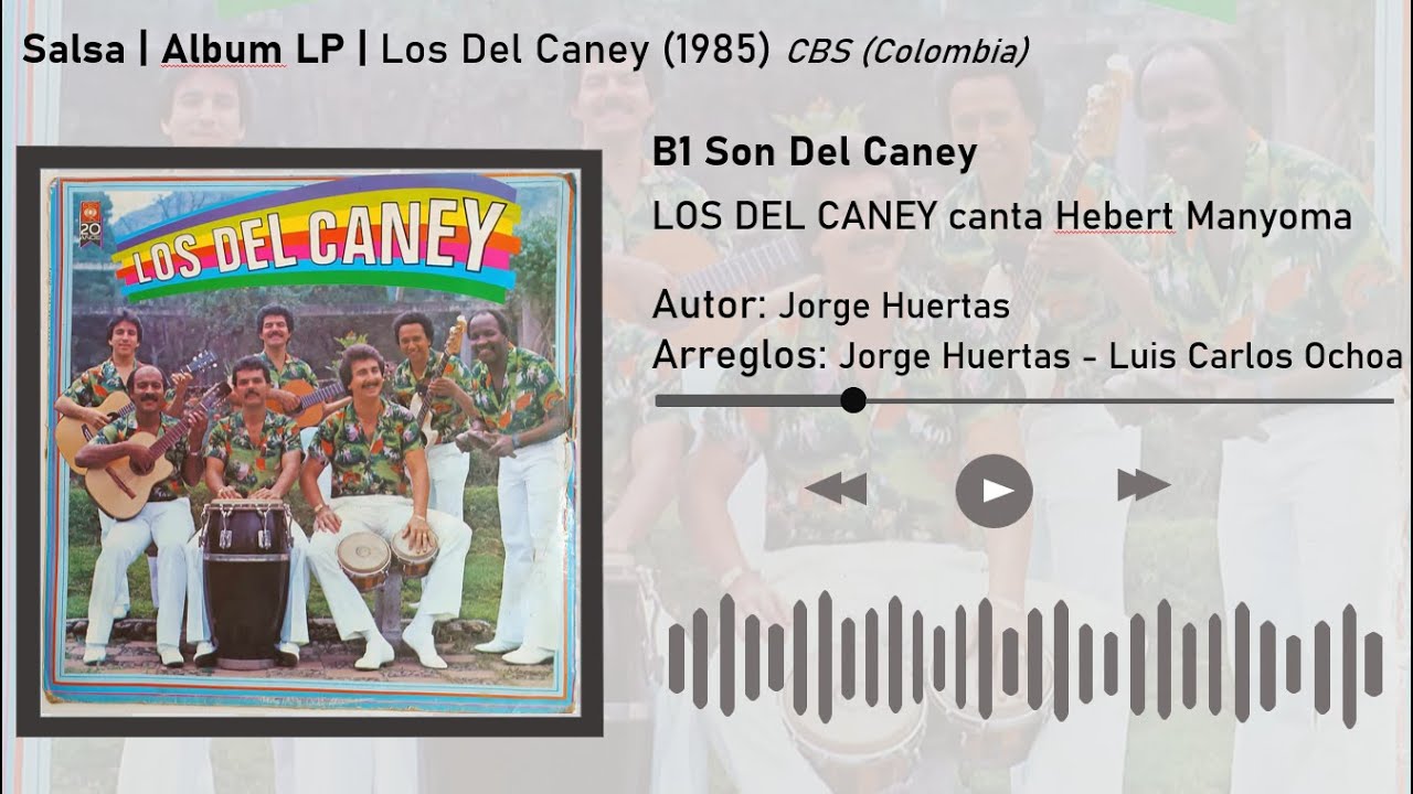 Son del Caney - Los Del Caney (Son - Salsa - Audio vinilo) - YouTube