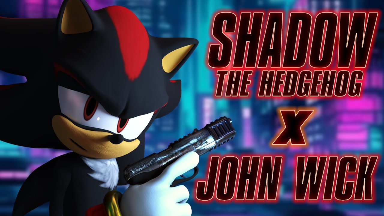Shadow the Hedgehog x John Wick Trailer - YouTube