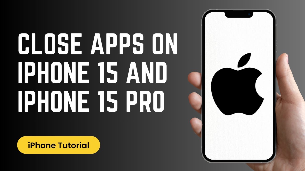 How to Close Apps on iPhone 15 & iPhone 15 Pro - YouTube