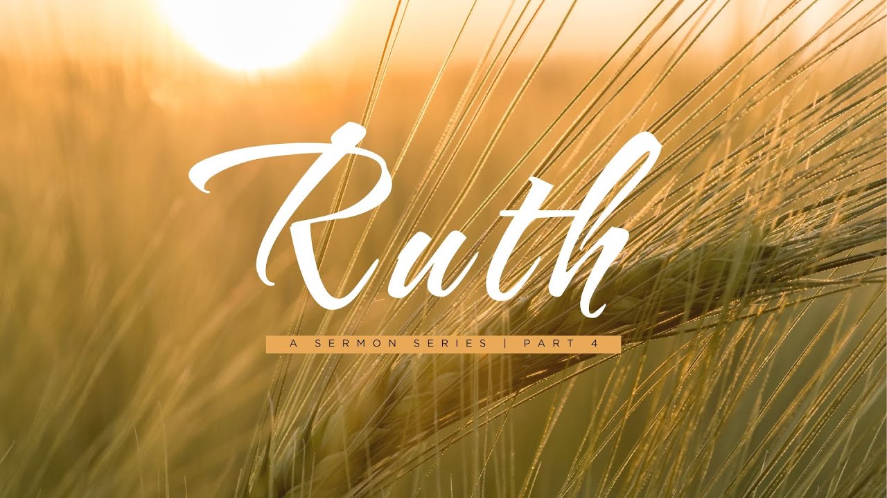 Ruth Part 4 | Pastor Eddie Robinson | Star City Church - YouTube