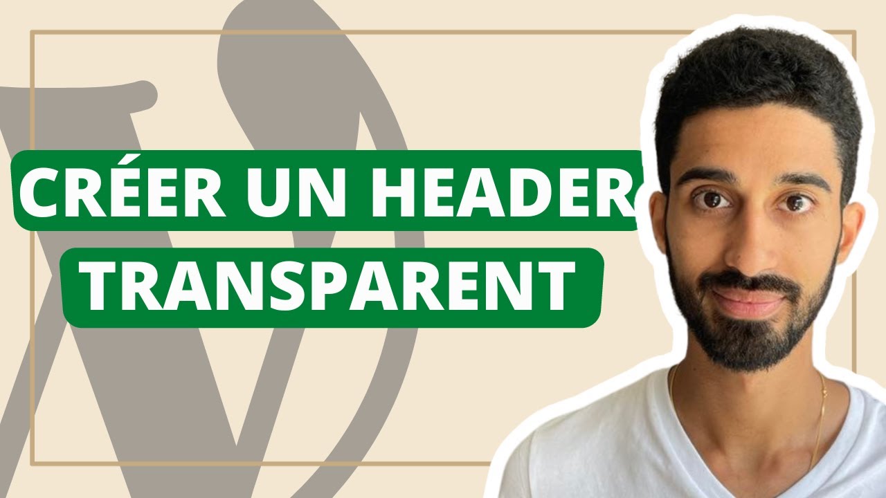Créer un header TRANSPARENT avec Kadence sur WordPress - YouTube