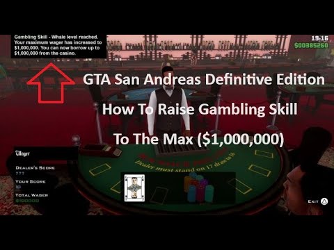 GTA San Andreas : Definitive Edition - How To Raise Gambling Skill To The Max ($1,000,000)