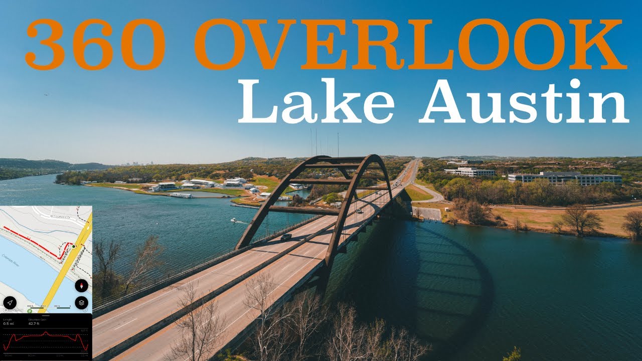 Lake Austin/360 Bridge Overlook - YouTube