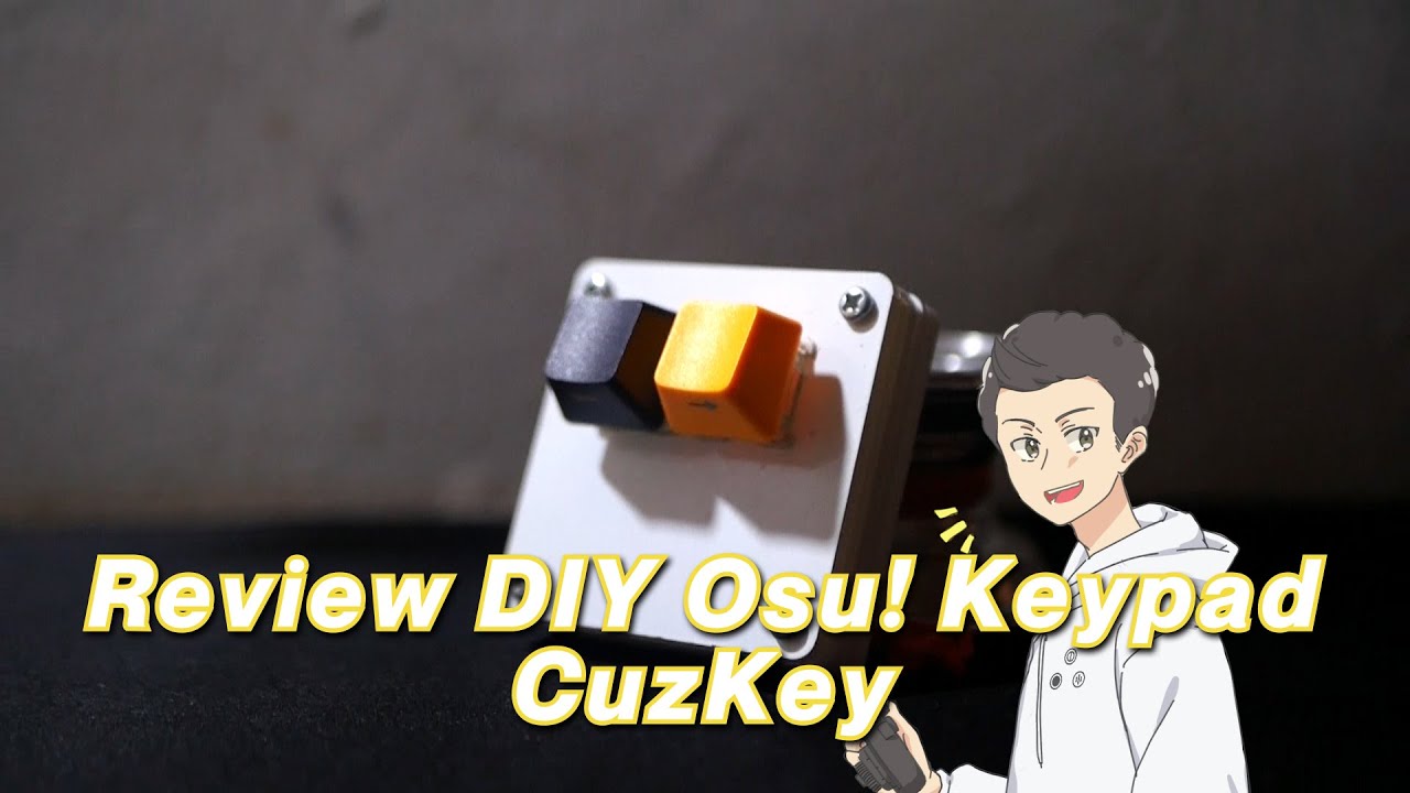 [Osu! Zone #1] Review DIY Osu! Nono Keypad dari Cuzkey - YouTube