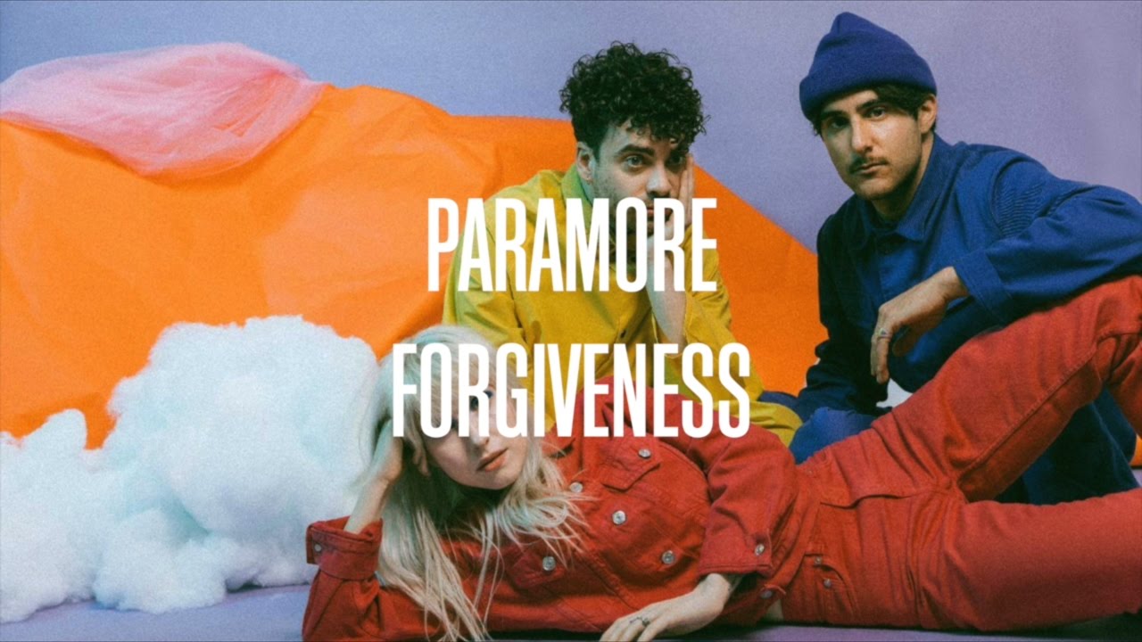 Paramore - Forgiveness (lyrics) - YouTube
