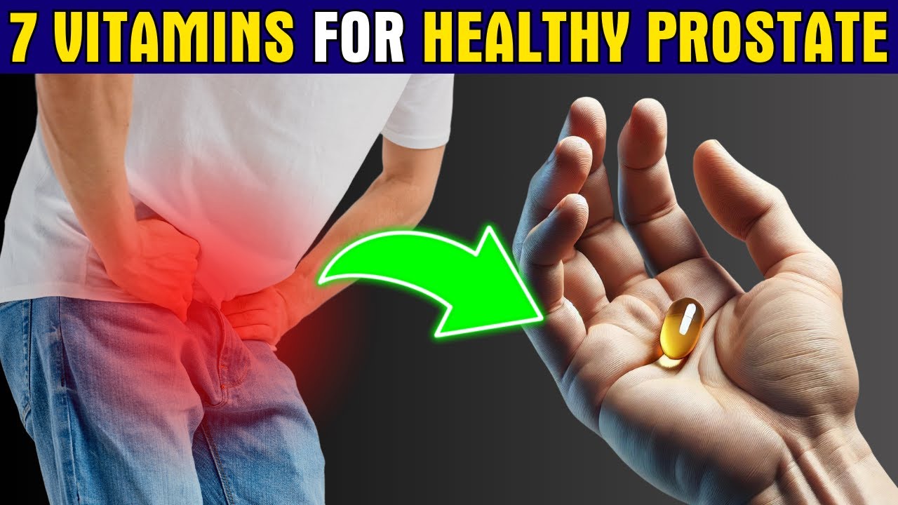 Say Goodbye to Enlarged Prostate with These Top 7 Vitamins| Healthy ...