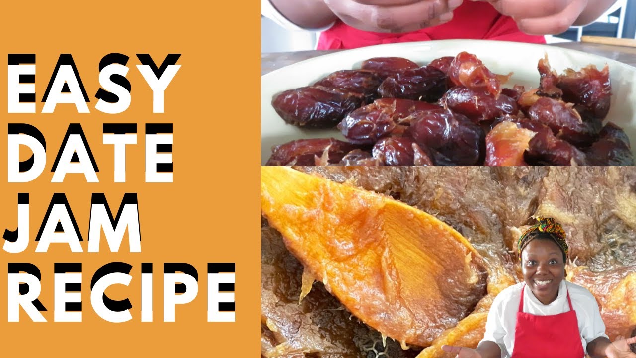 DATES JAM I HOME MADE JAM RECIPE I BAKER LIKE ANITA - YouTube