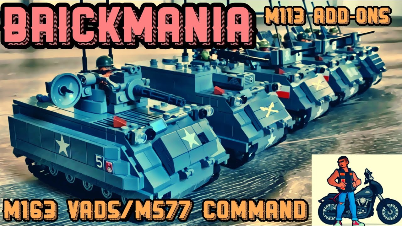 Brickmania - M113 add-ons M163 VADS/M577 Command Vehicle - YouTube