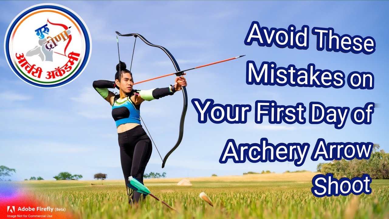 Avoid These Mistakes on Your First Day of Archery Arrow Shoot - YouTube