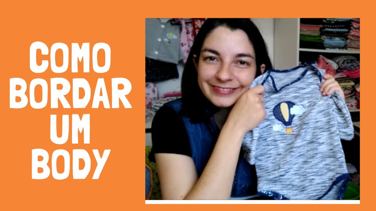 Body Gola Envelope - Aula 4 - Como bordar um Body - YouTube