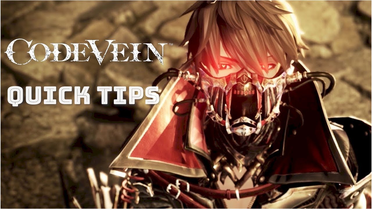 First Time Code Vein Tips and Tricks - YouTube
