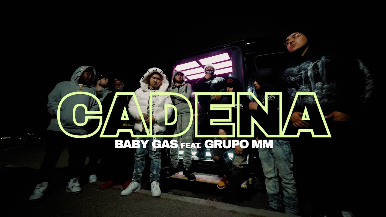 Baby Gas x Grupo MM - Cadena (Official Video) | Siempre Ghetto - YouTube