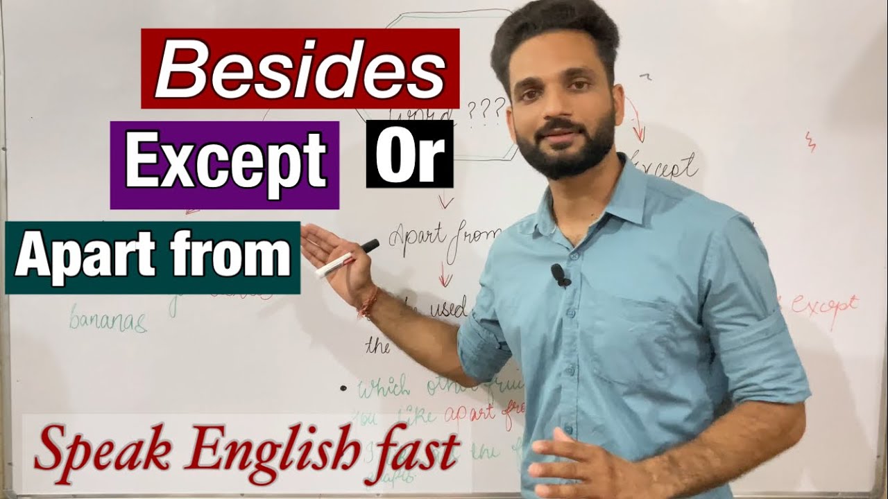 Besides ,Apart from and except difference || Learn english || curiosity ...