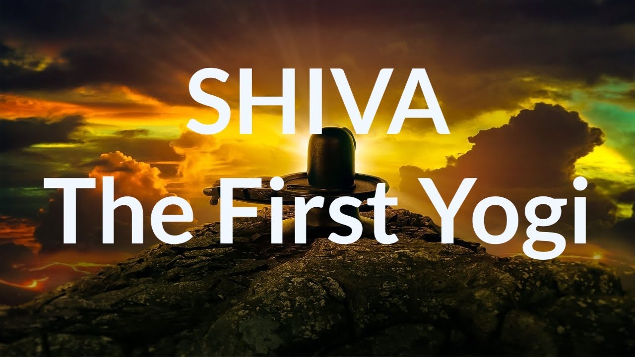 Shiva: The First Yogi By Sadhguru | Three Qualities of the Adiyogi ...