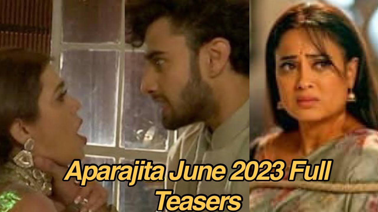 Aparajita June 2023 Full Teasers in English|A secret is revealed between mohini and veer #zee5 ...