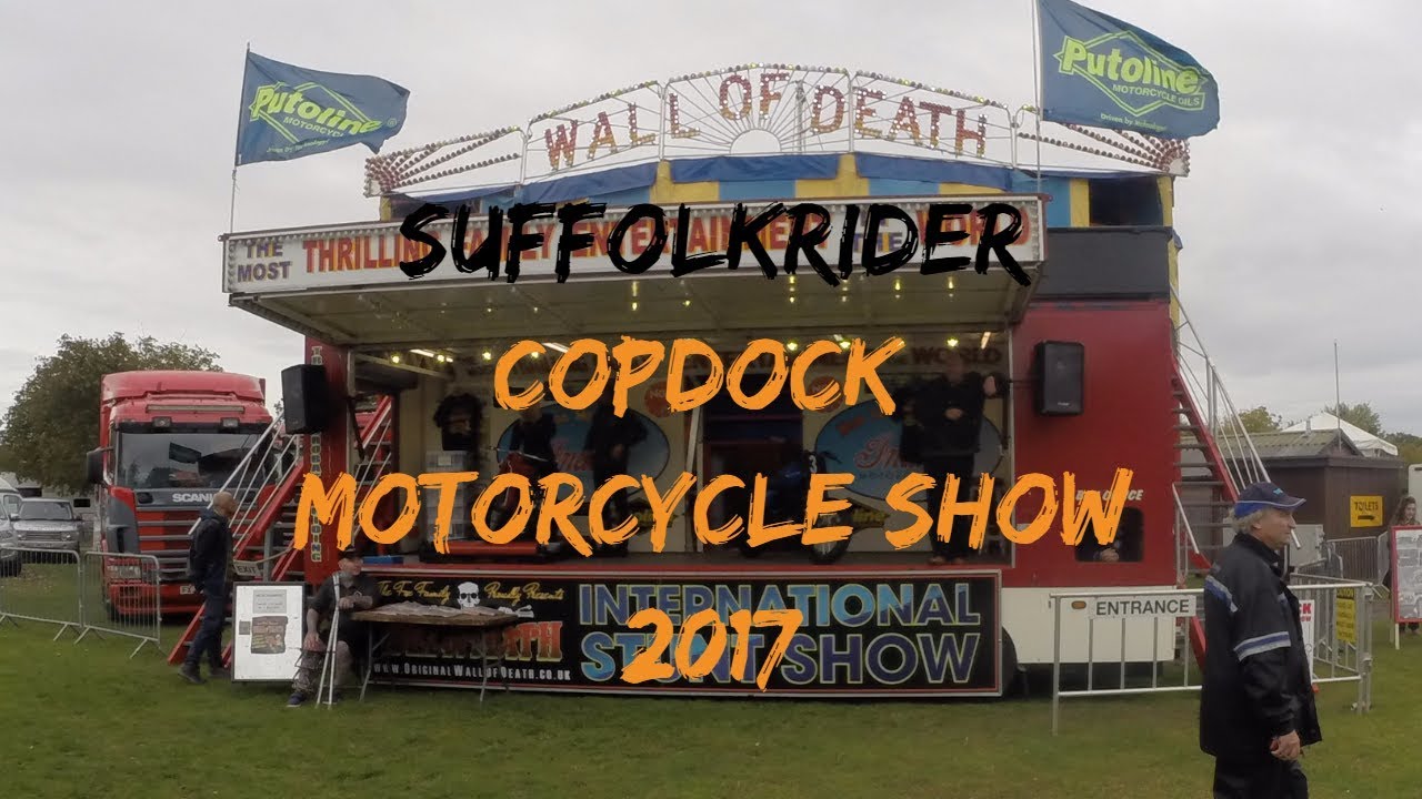 Suffolkrider: Copdock Motorcycle Show 2017 - YouTube