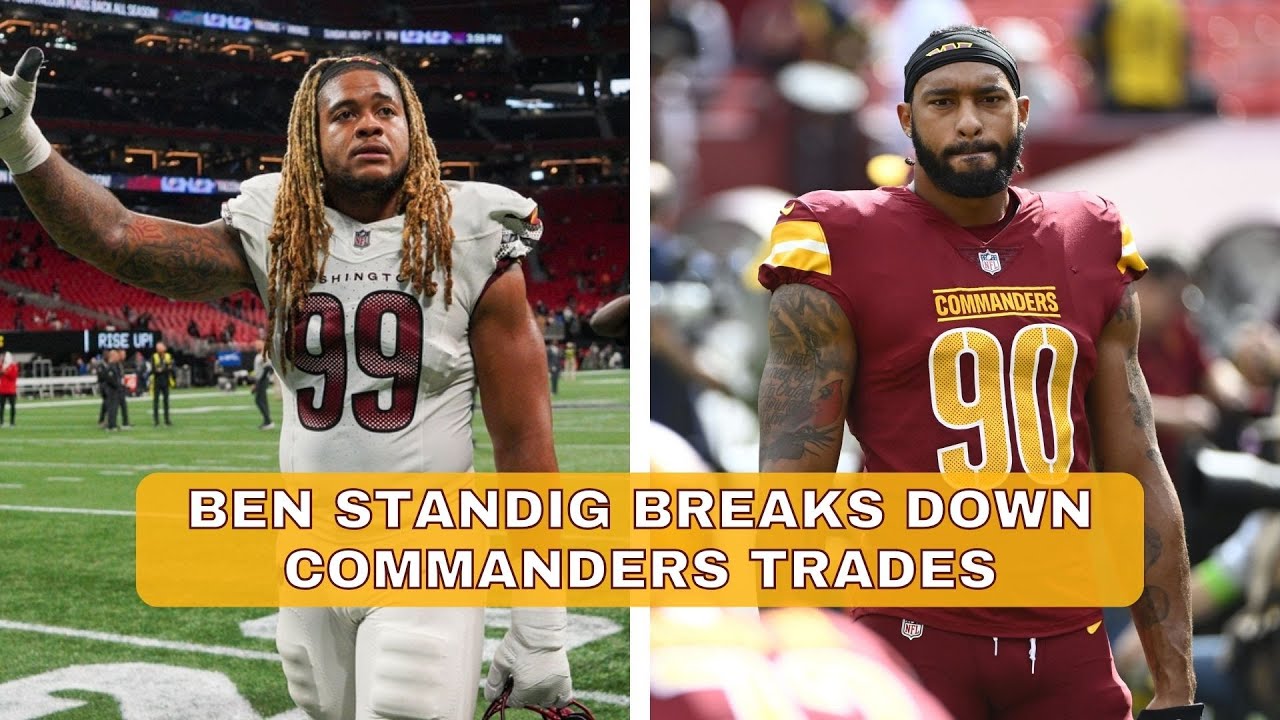 Ben Standig Breaks Down Commanders Trade Deadline Moves | Sports ...