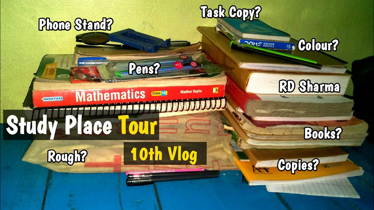 Class 10 Study Room Tour Blog || class 10 vlog || study vlog class 10 ...