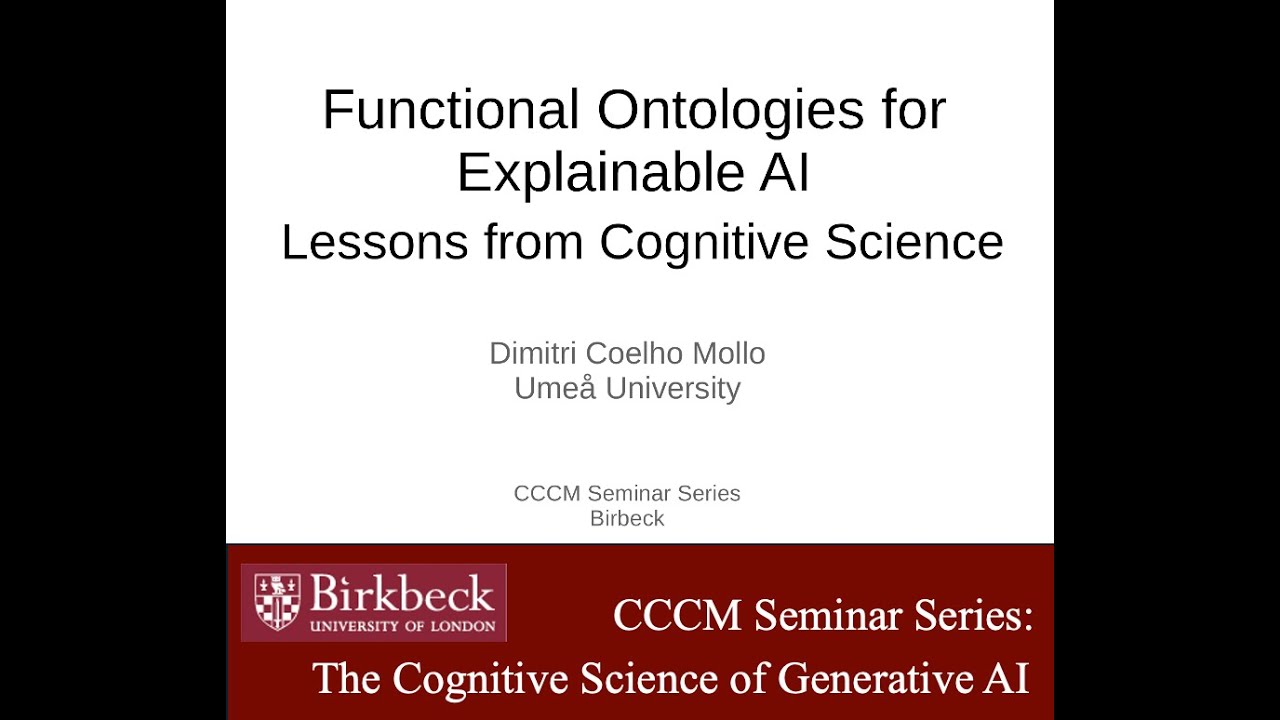 Dimitri Coelho Mollo: "Functional Ontologies forExplainable Al: Lessons from Cognitive Science ...