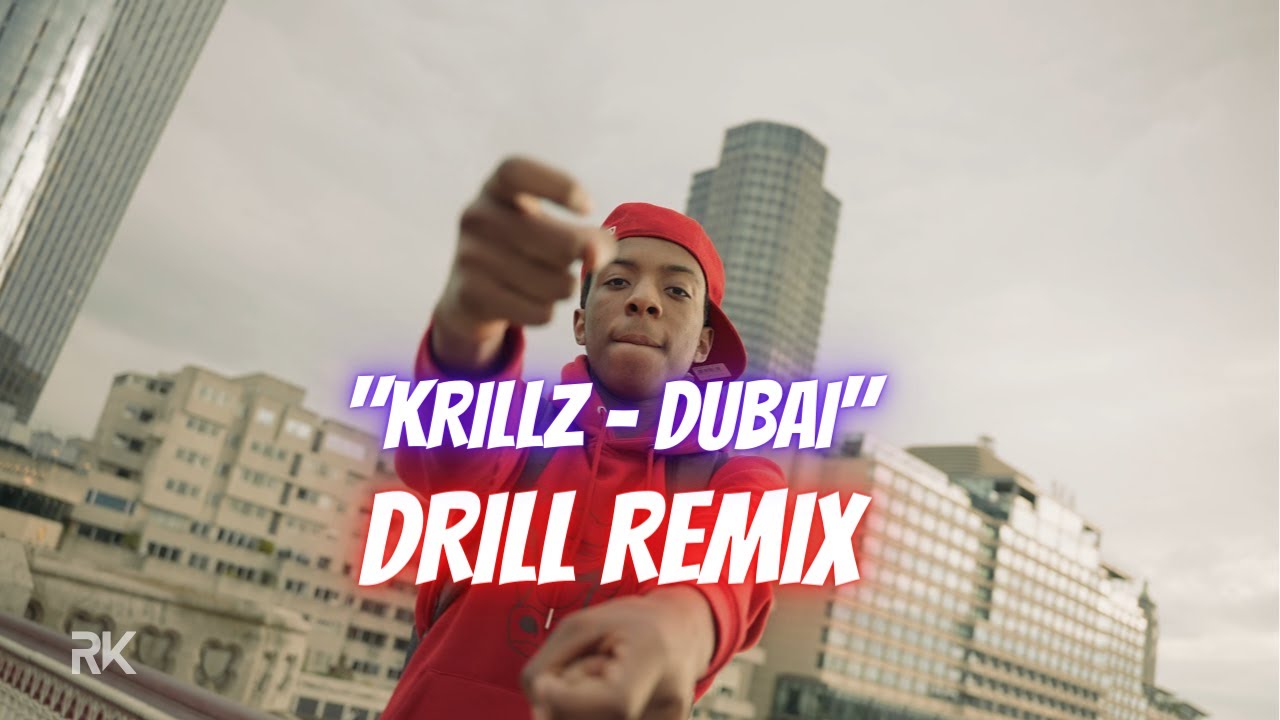 Krillz - Dubai | Drill remix | RK Vibes... - YouTube