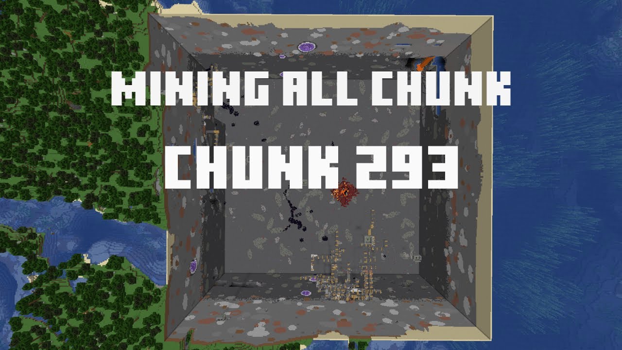 Mining all the chunks in Minecraft (Chunk 293) in 1 Minute - YouTube