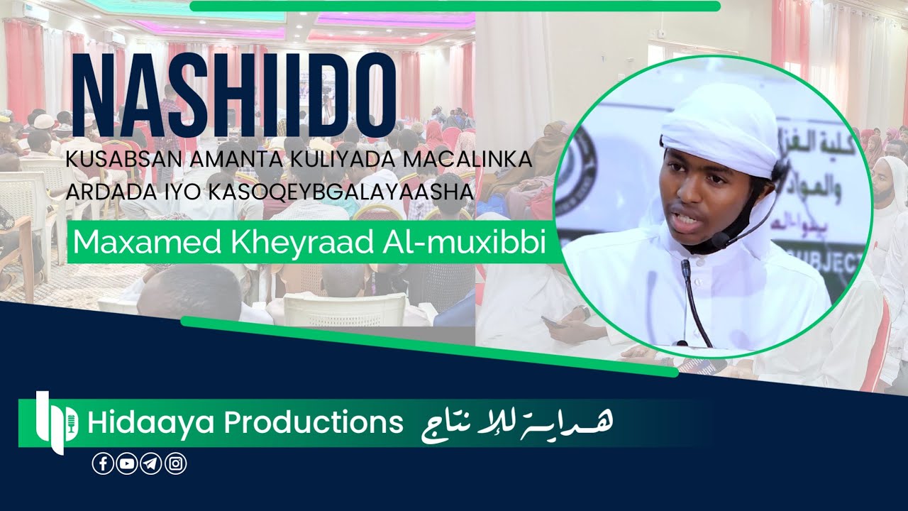 Nashiido Kusabsan Kuliyada Al-gazali - YouTube