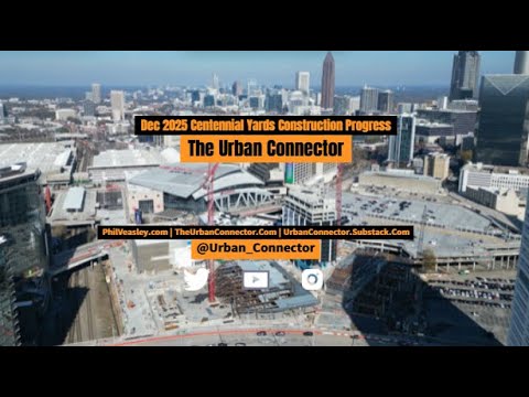 Centennial Yards Development Progress | Dec 2025 4K Drone Tour of the ...