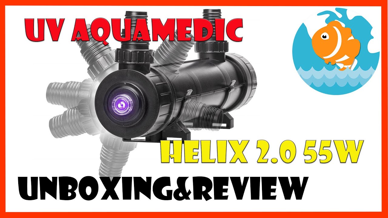 📦UNBOXING&REVIEW🔎 UV AQUAMEDIC HELIX MAX 2.0 - YouTube