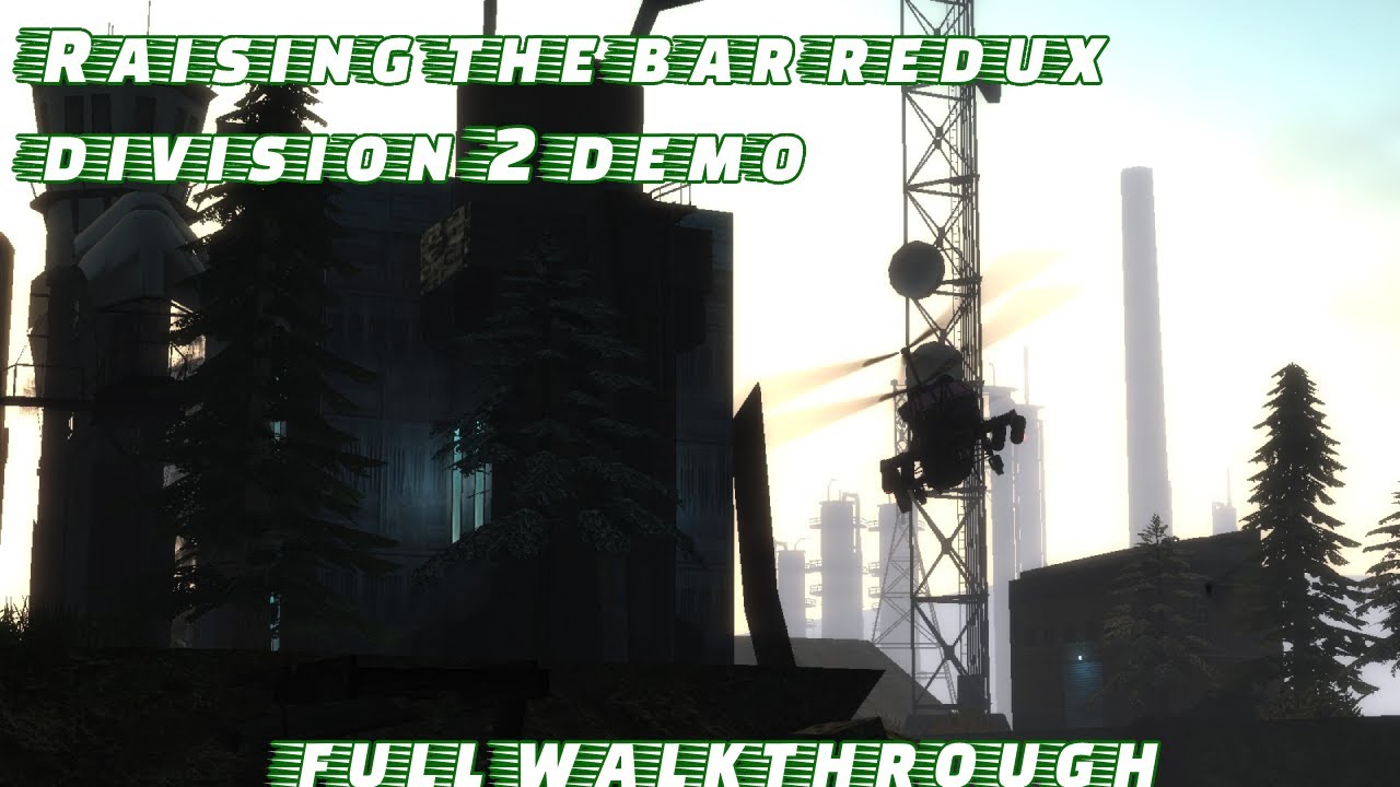 Half-Life 2: Raising The Bar: Redux: Division 2 - Demo Walkthrough - YouTube