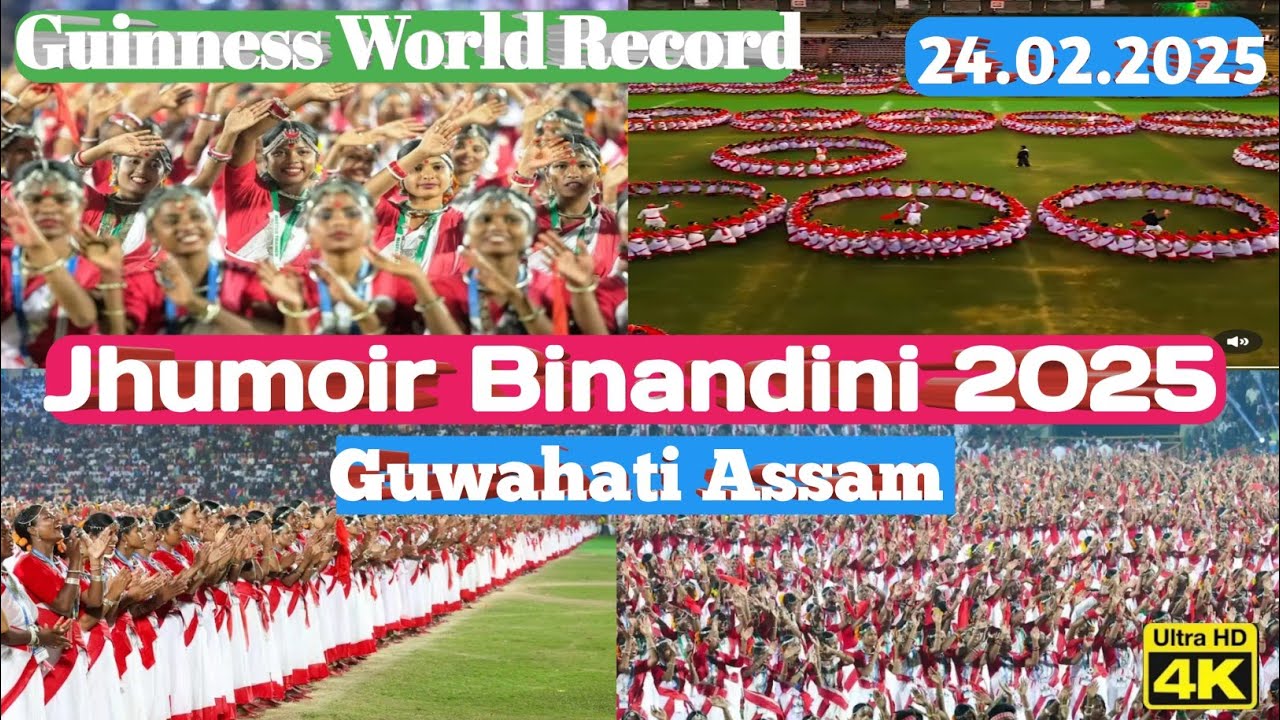 Guinness World Record || Jhumoir Binandini || Final Performance of Jhumur 2025 at Guwahat Assam ...
