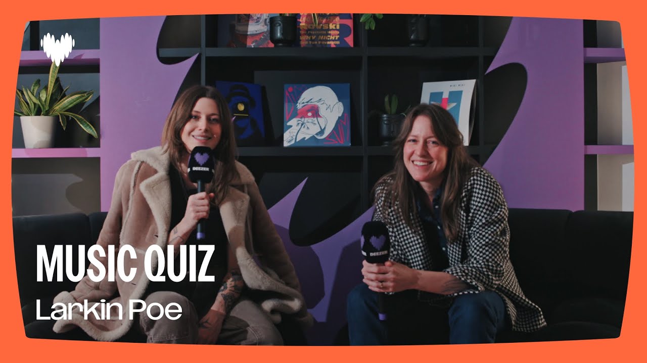 Larkin Poe - Music Quiz | Deezer - YouTube