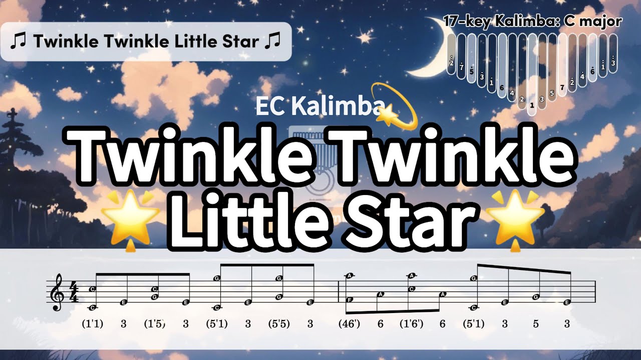 Twinkle Twinkle Little Star | Kalimba Tutorial | Sheet Music | 17-key ...