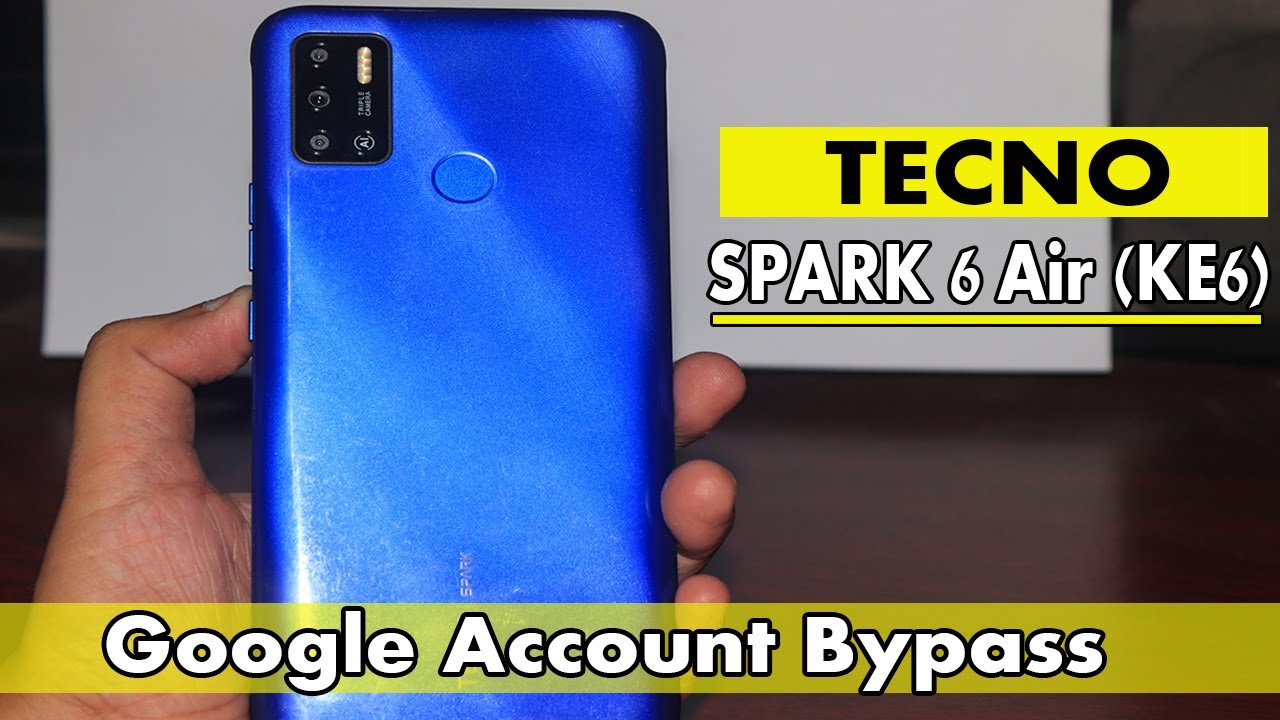 Tecno Spark 6 Air Google Account Bypass, Tecno KE6 Frp Bypass - YouTube