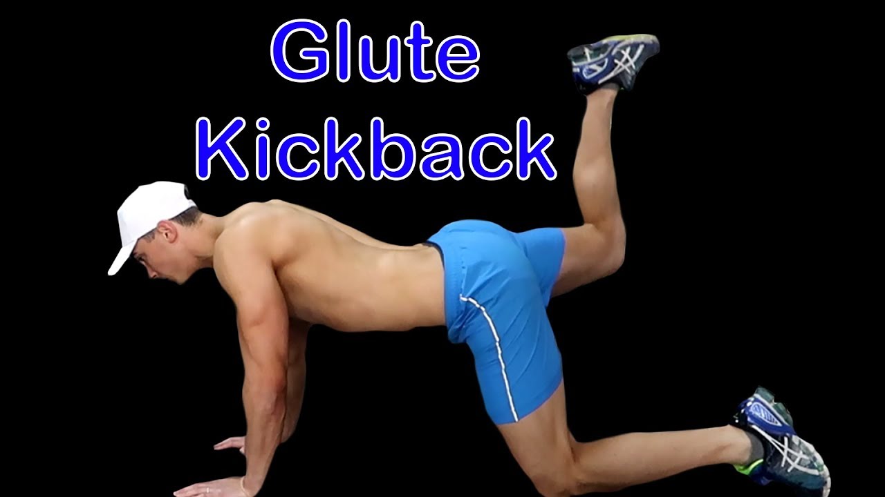 Kickbacks For Glutes At Sonja White Blog