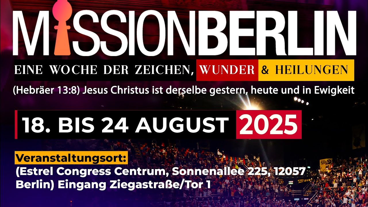 Mission Berlin 2025 | 18. Bis 24. August - YouTube