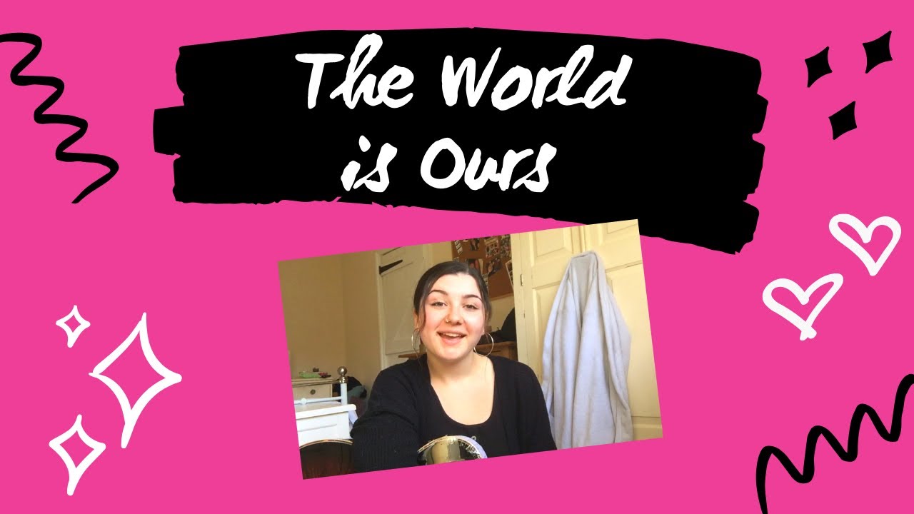 The World is Ours - Original - YouTube