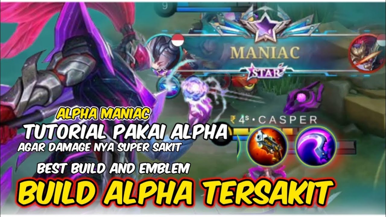 MANIAC ! BUILD ALPHA TERSAKIT 2023,BUILD ALPHA TERSAKIT TOP GLOBAL ...