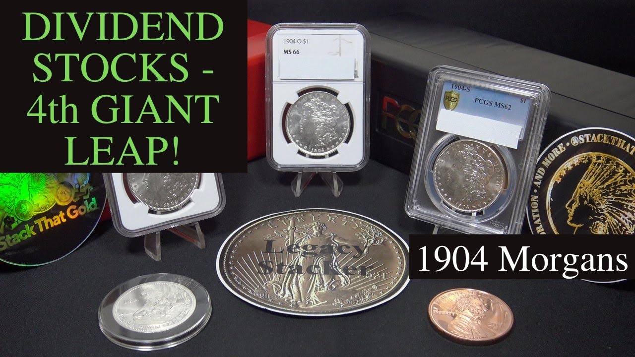 Dividend Stocks - 4th Giant Leap! (1904 Morgans) #finance #coins - YouTube