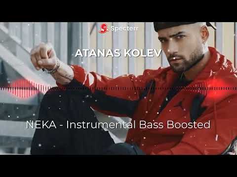 ATANAS KOLEV - NEKA Instrumental ( Bass Boosted )