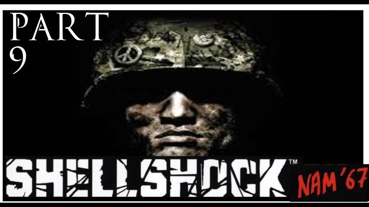 SHELLSHOCK NAM' 67 - Ps2 - Part 9. - YouTube