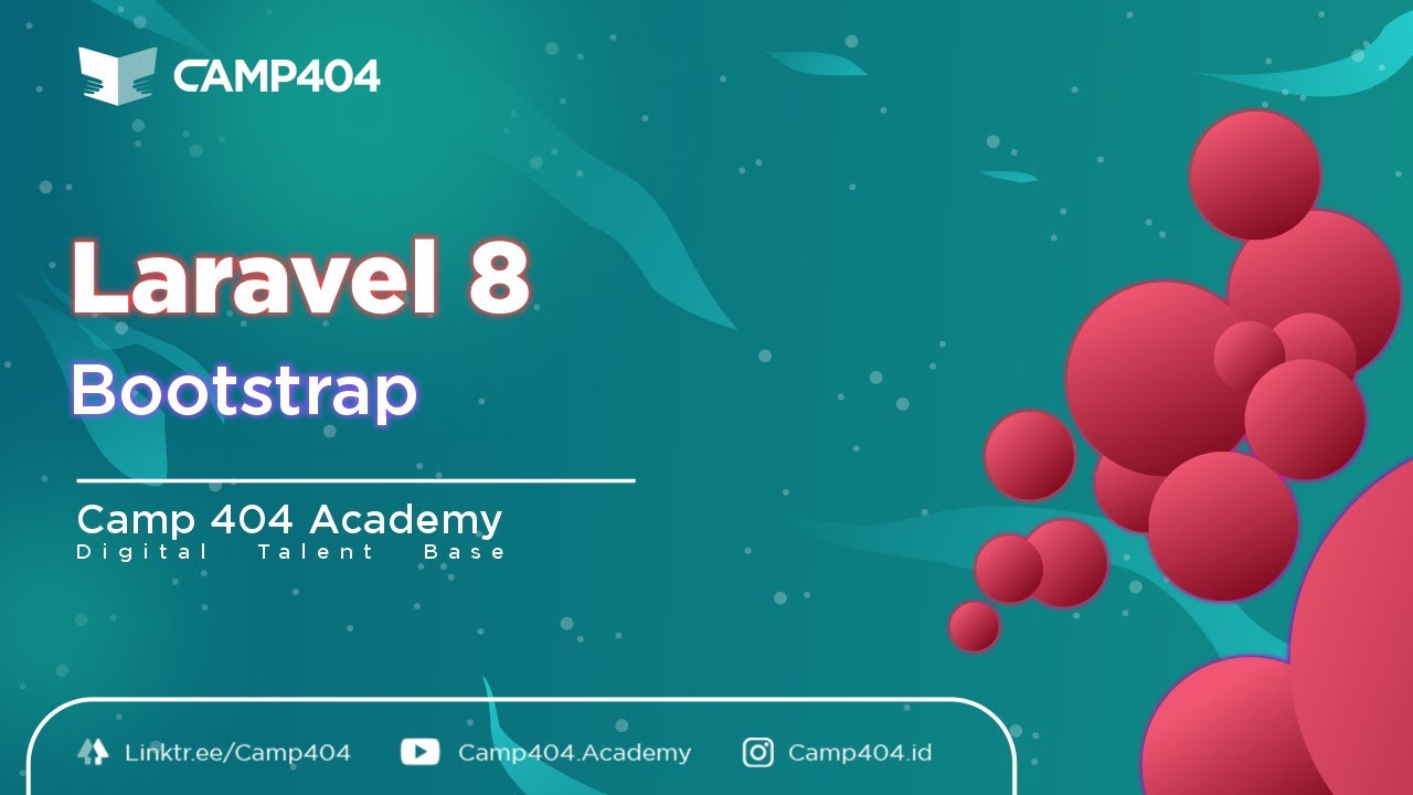 CAMP404 Academy - Laravel 8 (Bootstrap) - YouTube