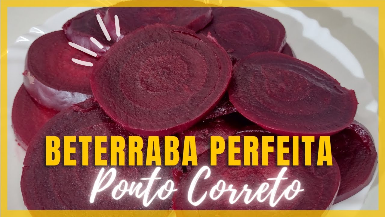 COMO FAZER BETERRABA COZIDA DE RESTAURANTE | PONTO CORRETO E PERFEITO ...