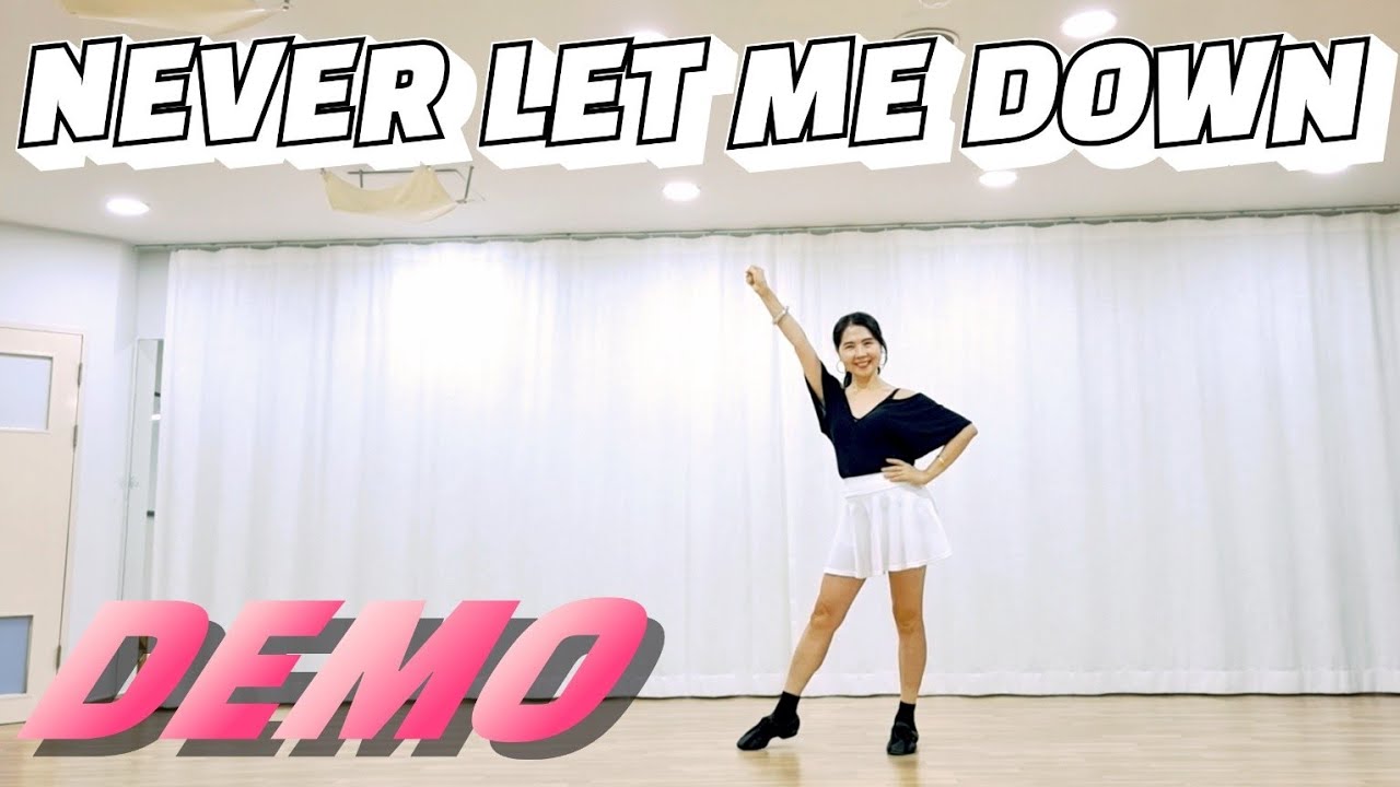 NEVER LET ME DOWN IMPROVER LINE DANCE - YouTube
