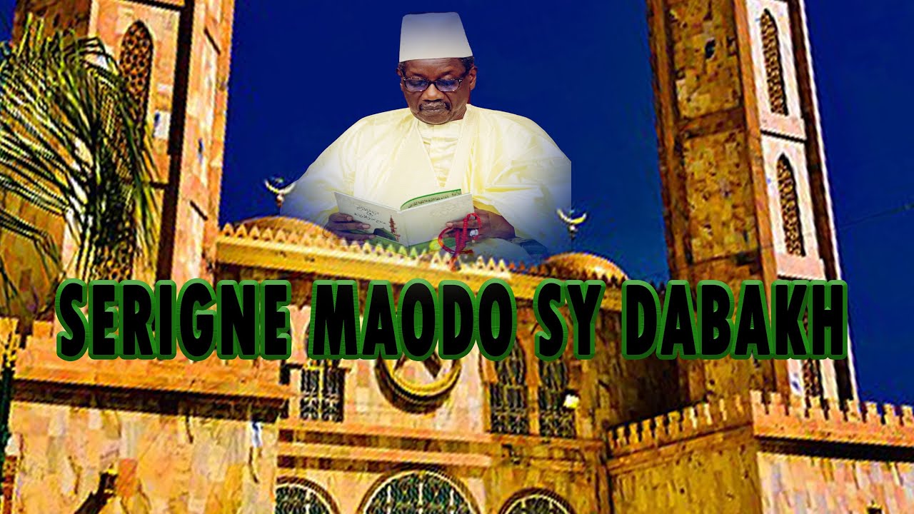 🔴 [WAKHETANE] SERIGNE MAODO SY DABAKH - YouTube