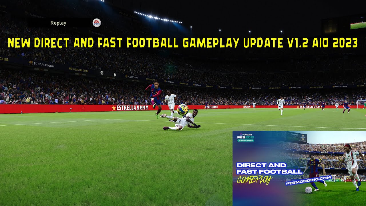 NEW DIRECT AND FAST FOOTBALL GAMEPLAY UPDATE V1.2 AIO 2023 || ALL PATCH ...