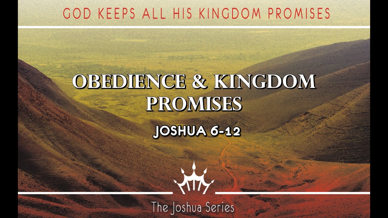 Joshua 10-12 - My Obedience and God's Sovereign Providence (Daniel ...