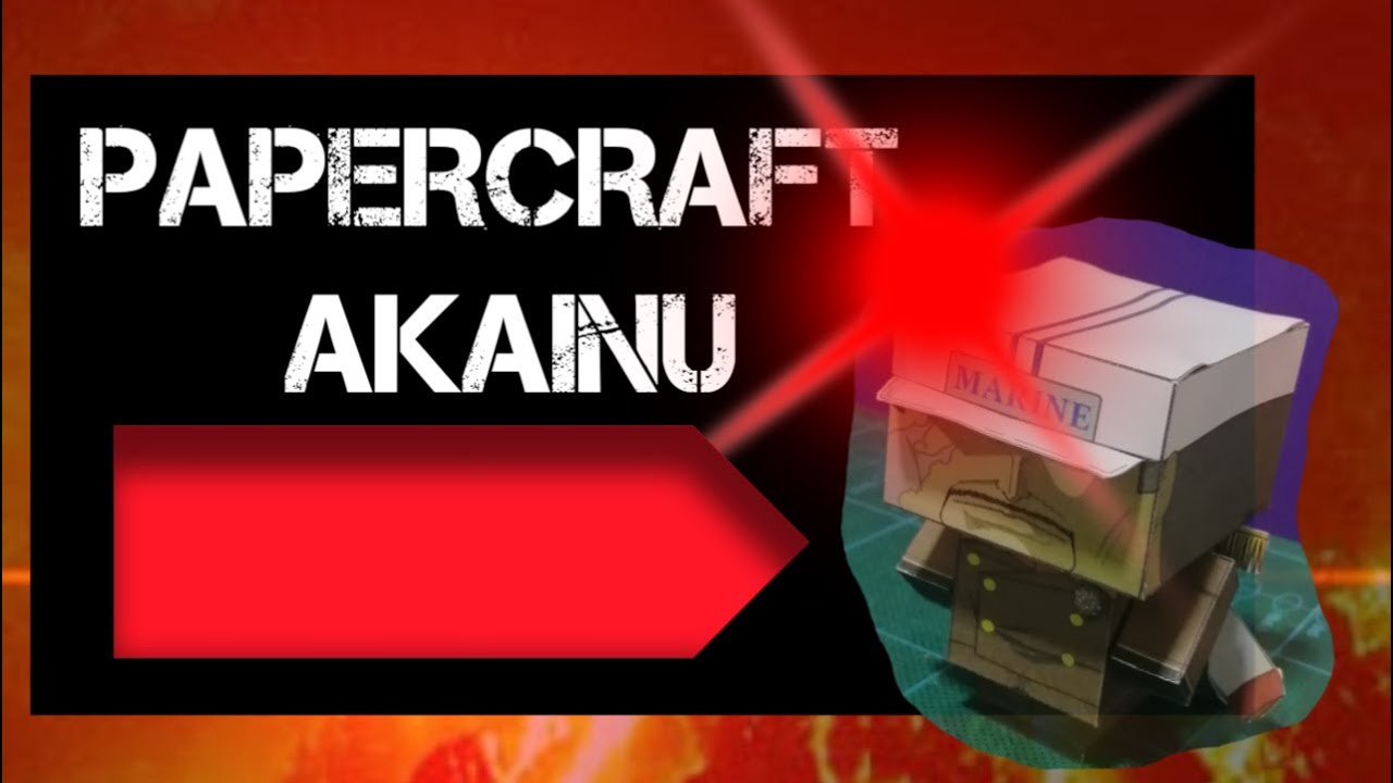 Papercraft akainu - YouTube